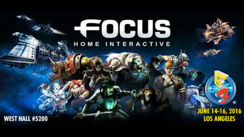 Focus Home Interactive announces E3 2016 lineup - Gematsu