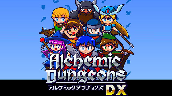 Alchemic Dungeons DX launches February 14, 2019 in Japan - Gematsu