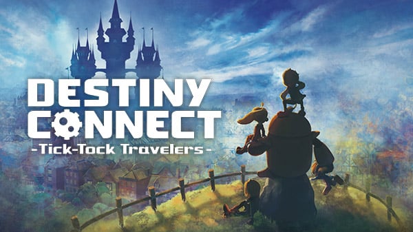 Destiny Connect: Tick-Tock Travelers coming west this fall - Gematsu