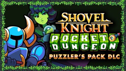 Shovel Knight Pocket Dungeon free DLC ‘Puzzler’s Pack’ launches this ...