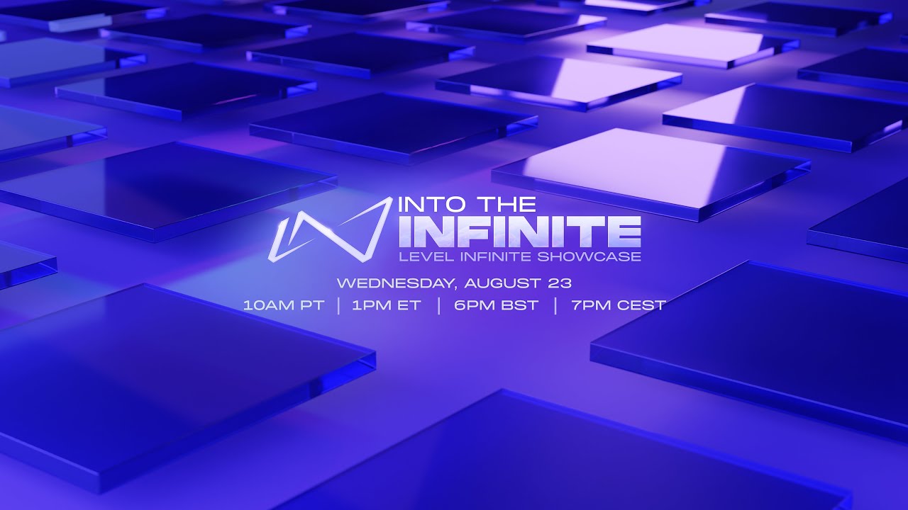 Into the Infinite: A Level Infinite Showcase set for August 23 - Gematsu
