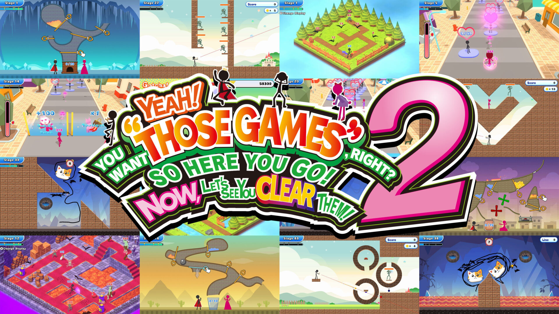 YEAH! YOU WANT “THOSE GAMES,” RIGHT? SO HERE YOU GO! NOW, LET’S SEE YOU ...