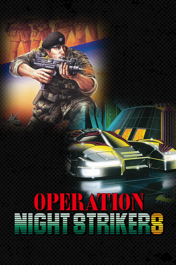 Operation Night Strikers - Gematsu