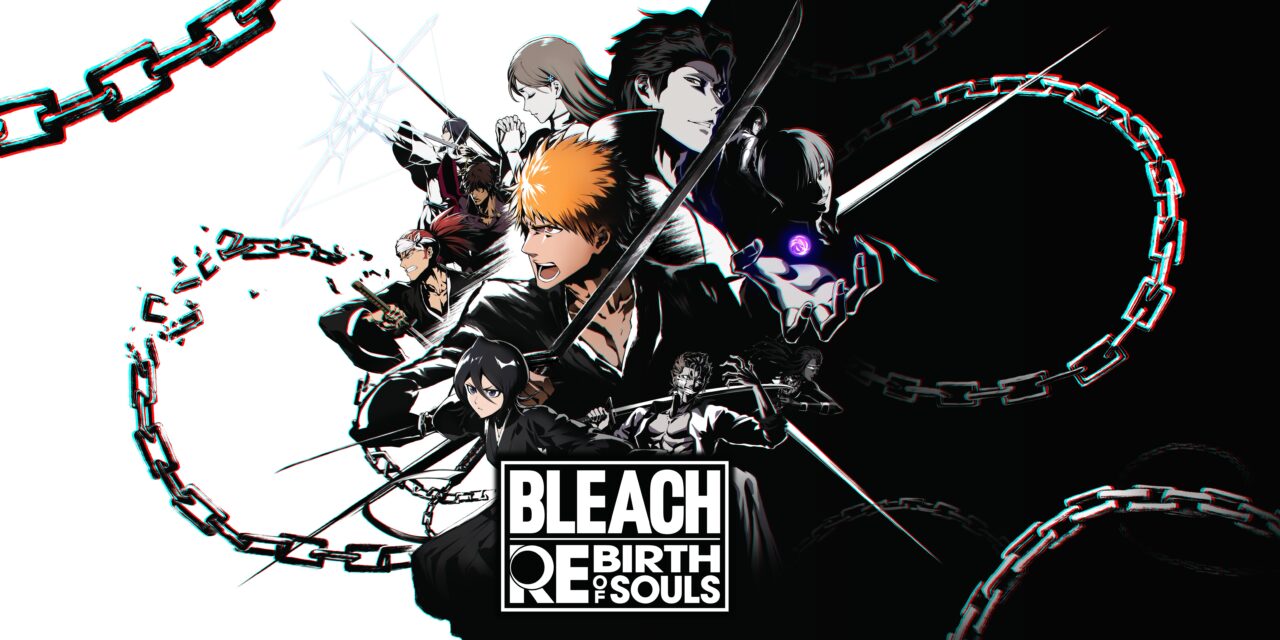 BLEACH Rebirth of Souls launches March 21, 2025 - Gematsu