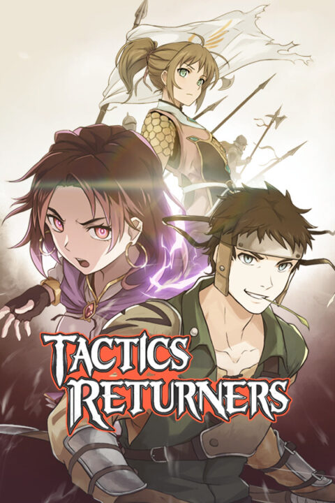 Tactics Returners - Gematsu
