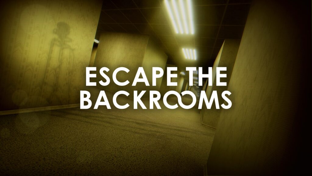 Escape the Backrooms for PS5, Xbox Series now available - Gematsu